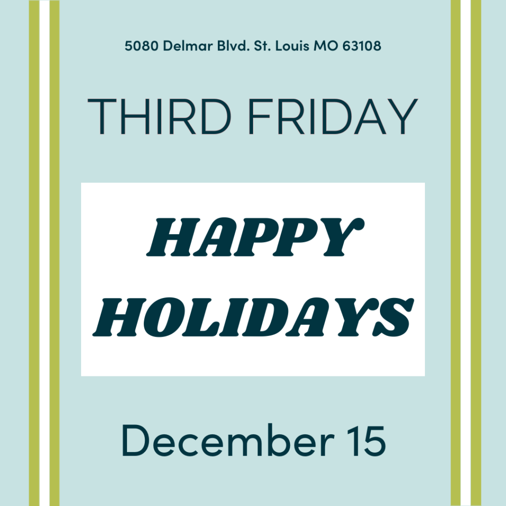 Third Friday: Happy Holidays - Craft Alliance