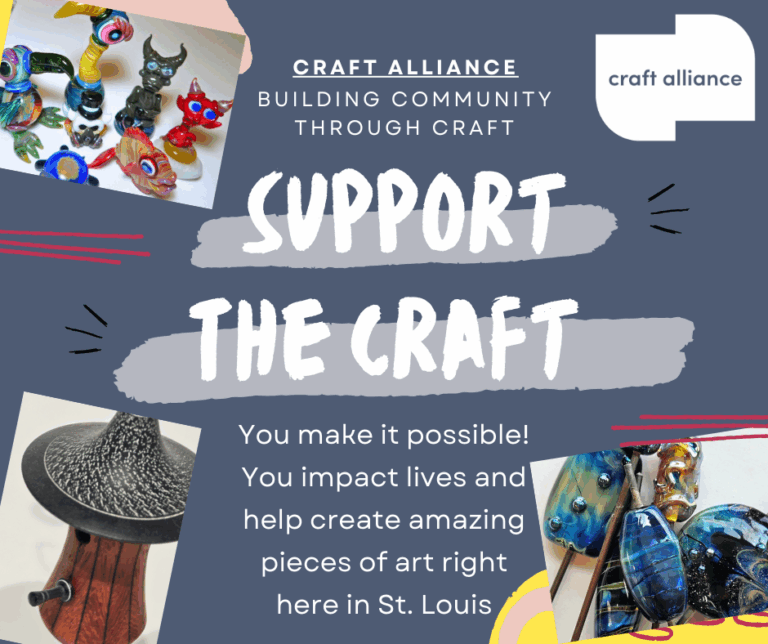 Craft Alliance - Craft art classes and community for St. Louis