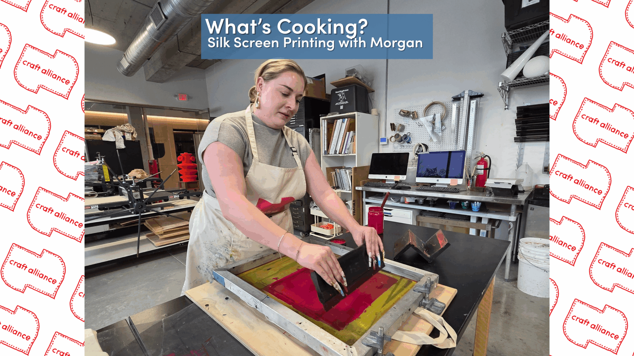 What’s Cooking at Craft Alliance? - Silk Screen Printing with Morgan ...